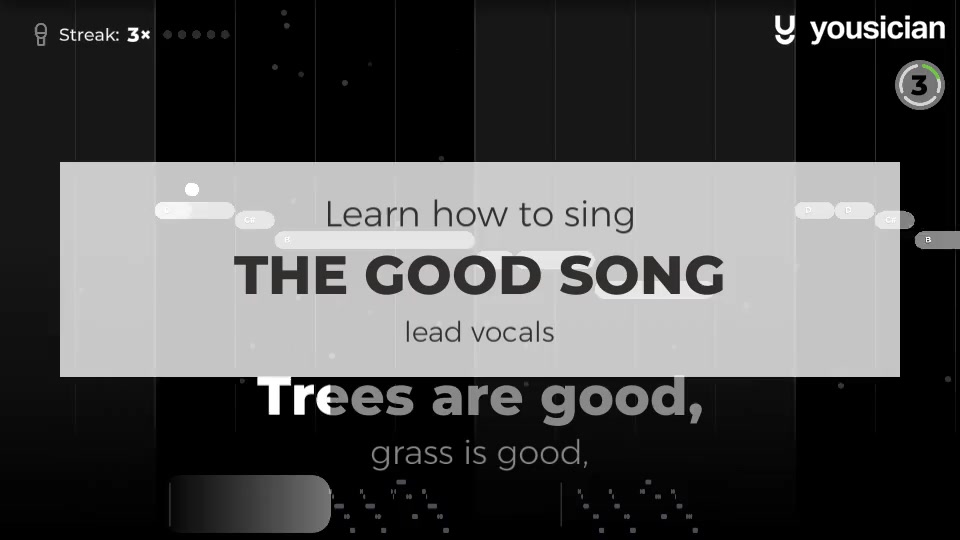 Learn how to sing The Good Song | Yousician