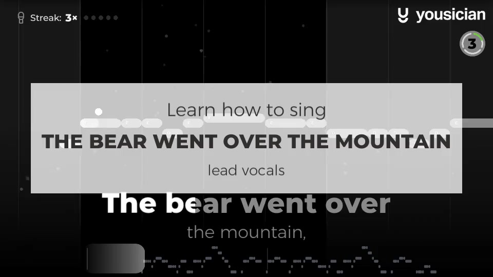 Learn how to sing The Bear Went Over The Mountain | Yousician