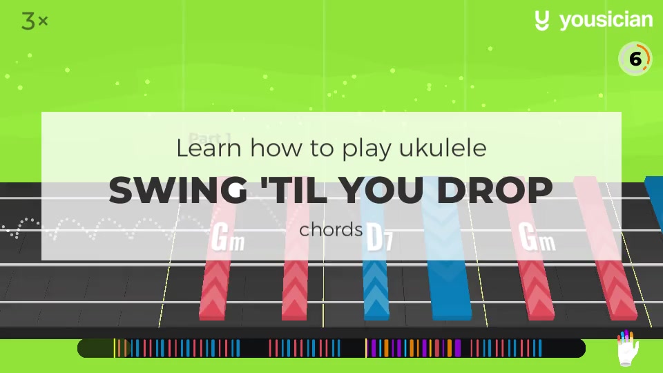 Learn how to play Swing 'Til You Drop on Ukulele | Yousician