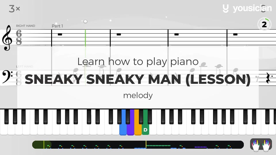 Learn how to play Sneaky Sneaky Man (lesson) on Piano | Yousician