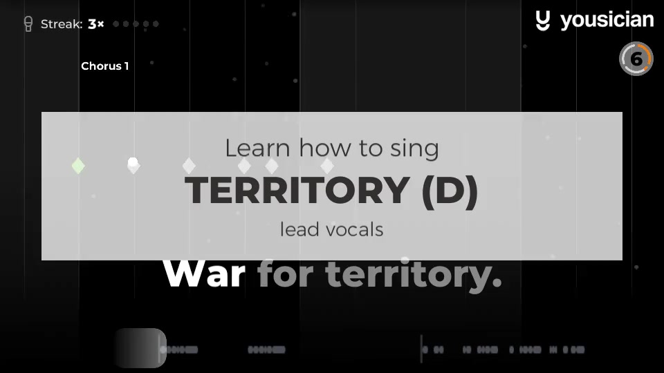 Learn how to sing Territory | Yousician