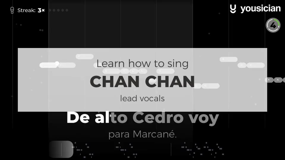 Learn how to sing Chan Chan | Yousician