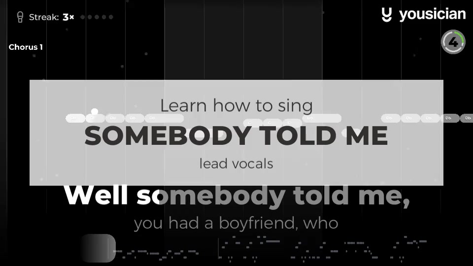 Learn how to sing Somebody Told Me | Yousician